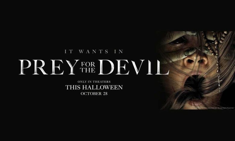 مشاهدة فيلم prey for the devil مترجم شاهد فور يو - نيوز بوست